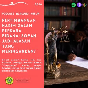 Pertimbangan Hakim dalam Perkara Pidana: Sopan Jadi Alasan Yang Meringankan? - LBH "Pengayoman ...