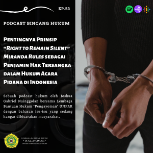Pentingnya Prinsip "Right To Remain Silent" Miranda Rules sebagai ...